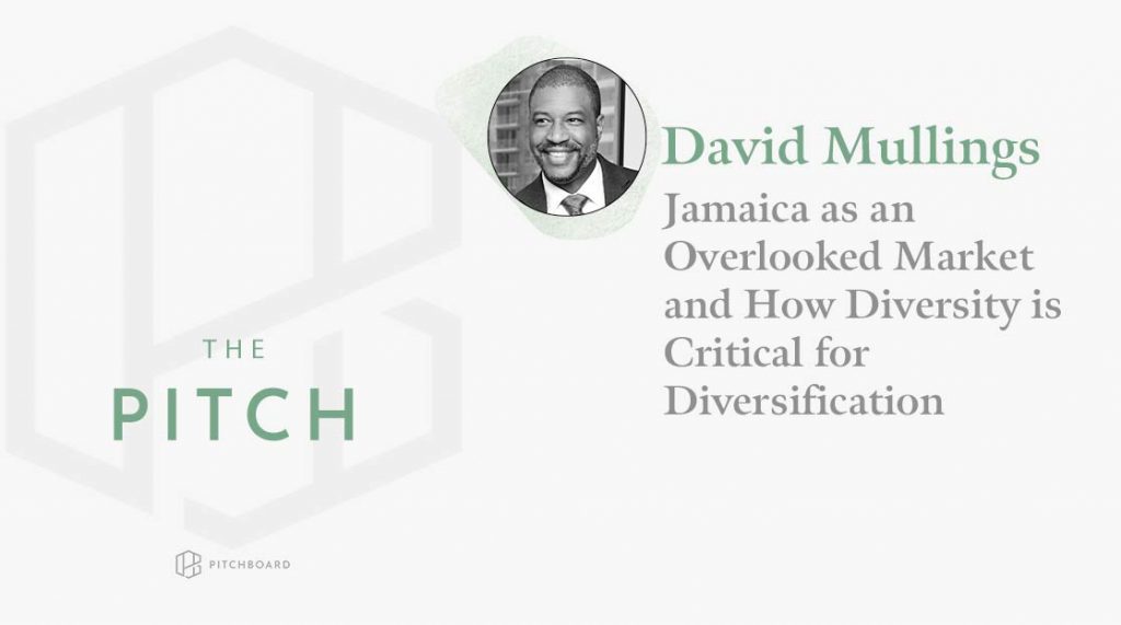 David Mullings Jamaica as an Overlooked Market and How Diversity is ...